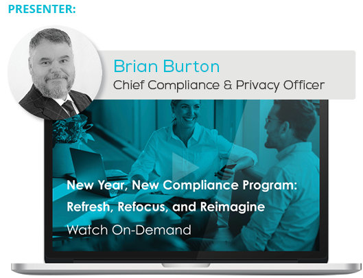 New Year, New Compliance Program: Refresh, Refocus, and Reimagine